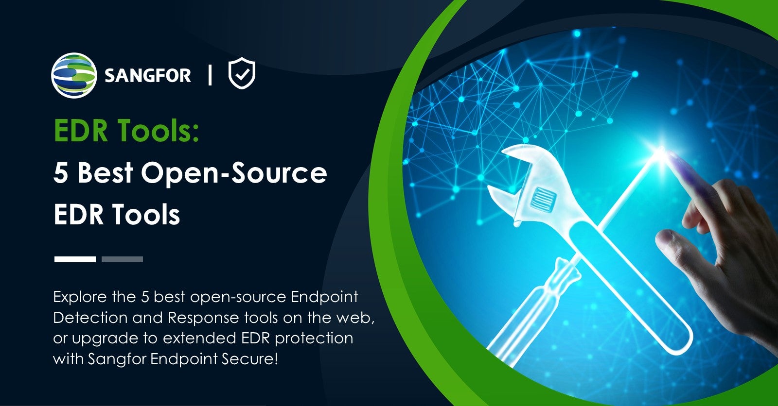 What Are EDR Tools 5 Best Open Source EDR Tools Sangfor What Are EDR Tools 5 Best Open Source EDR Tools Sangfor